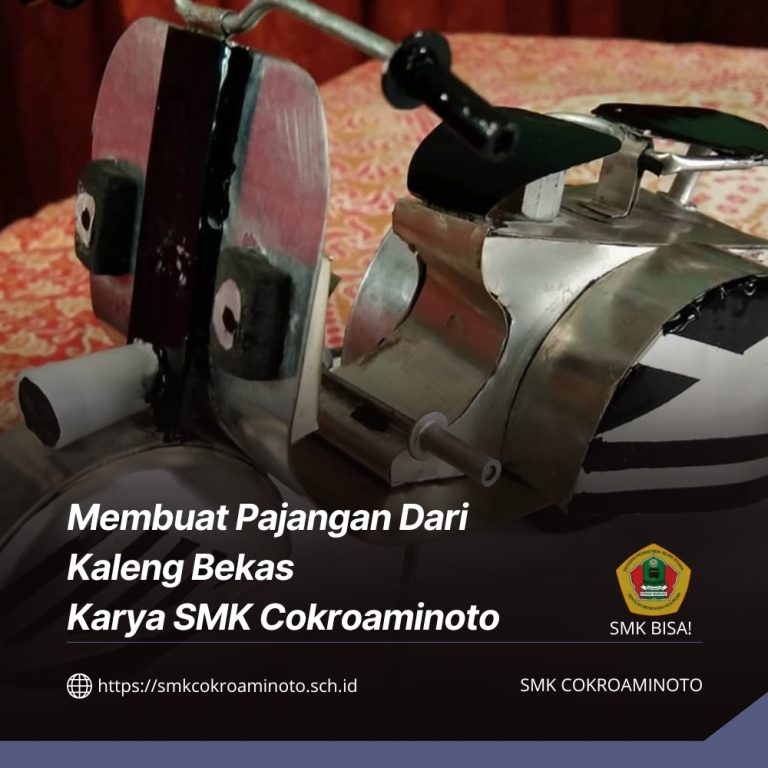 Membuat Pajangan Dari Kaleng Bekas Karya SMK Cokroaminoto - SMK ...